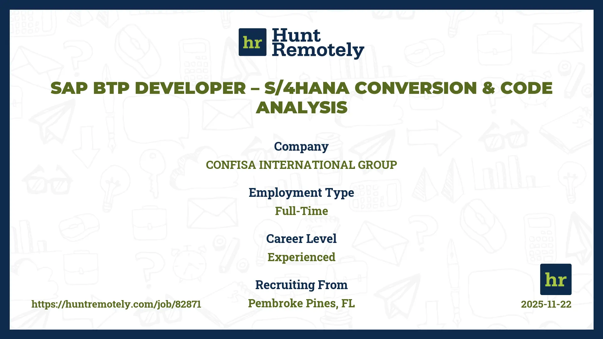 Full-Time SAP BTP Developer – S/4HANA Conversion & Code Analysis at CONFISA INTERNATIONAL GROUP ...
